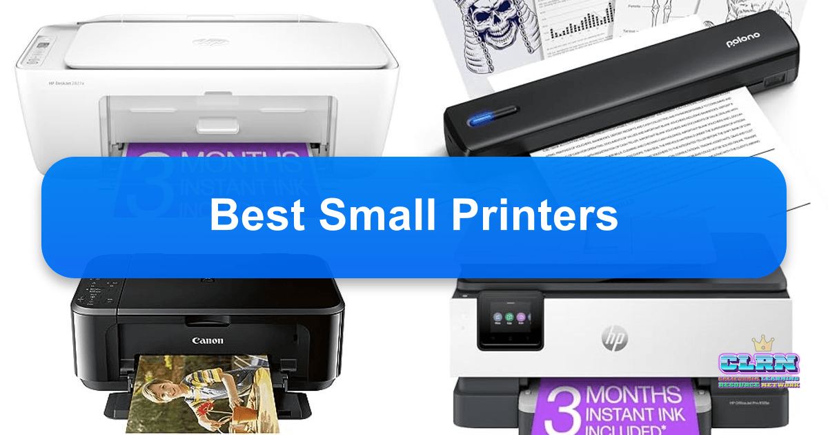 6 Best Small Printers of 2025 - California Learning Resource Network