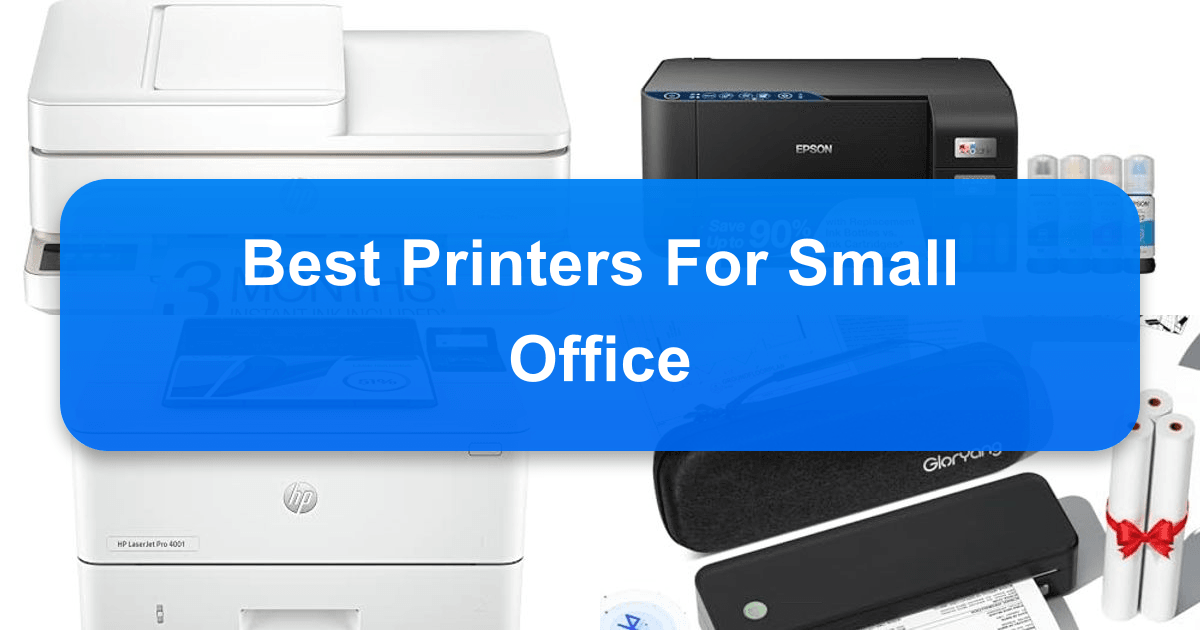 7 Best Printers For Small Office Of 2025 - California Learning Resource ...