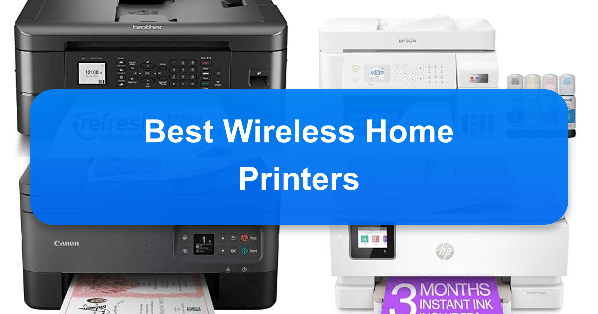 5 Best Wireless Home Printers of 2025 - California Learning Resource ...