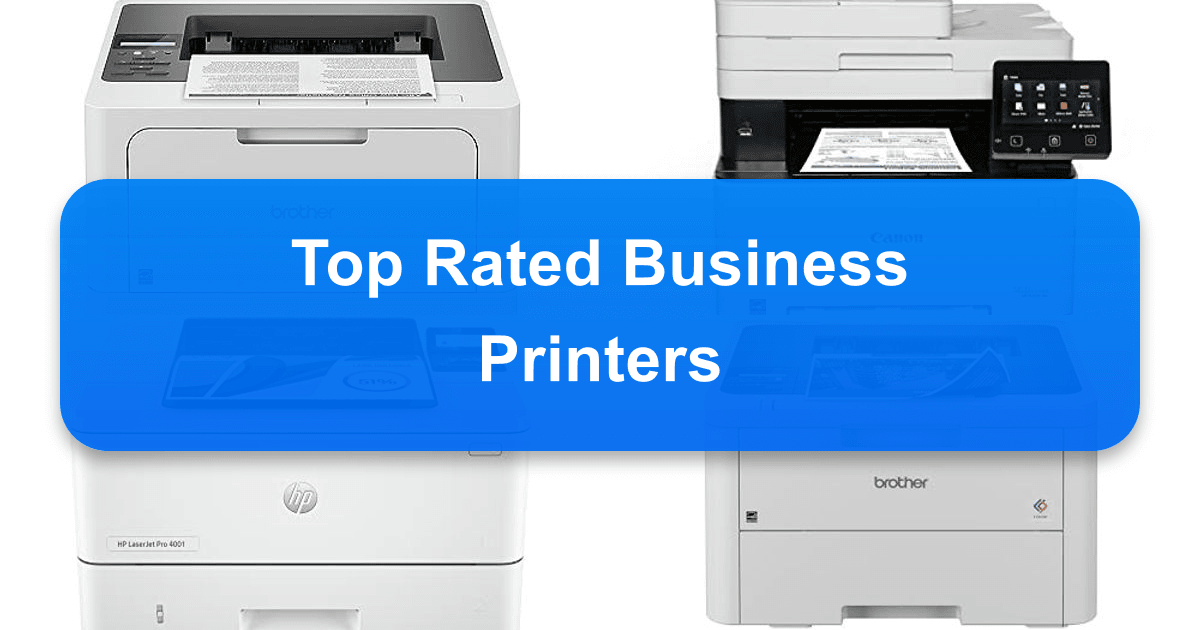 Top 5 Rated Business Printers of 2025 - California Learning Resource ...