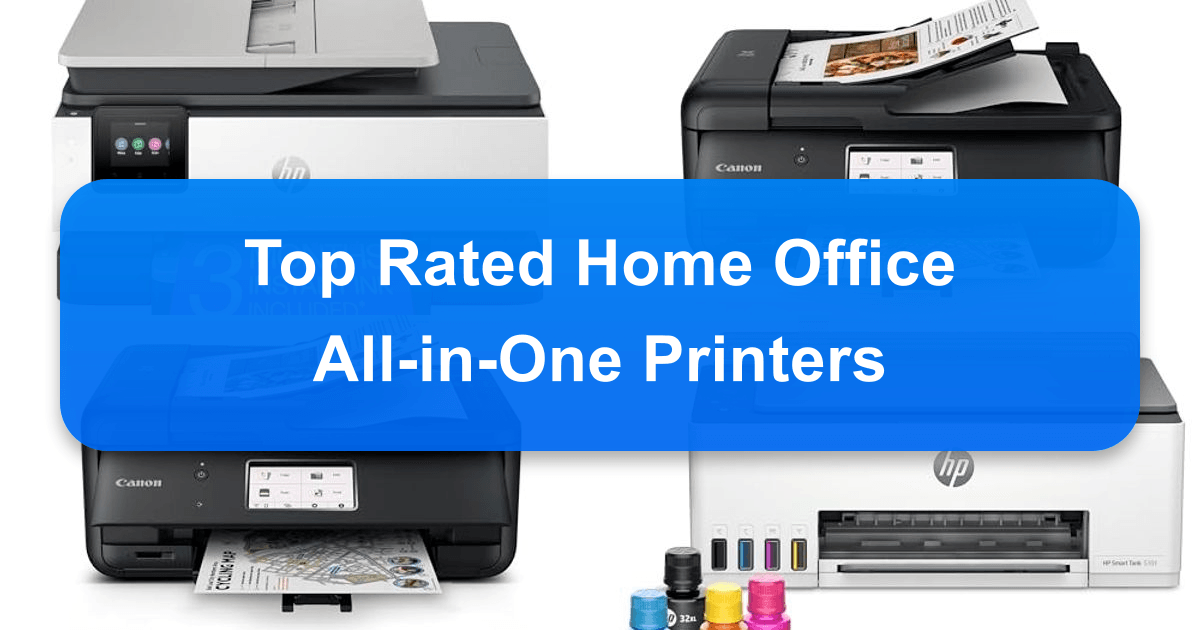Top 7 Rated Home Office All-in-One Printers of 2025 - California ...