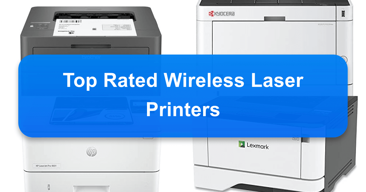 5 Top Rated Wireless Laser Printers of 2025 - California Learning ...